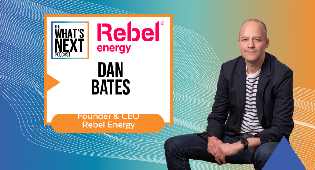 What’s Next with Dan Bates